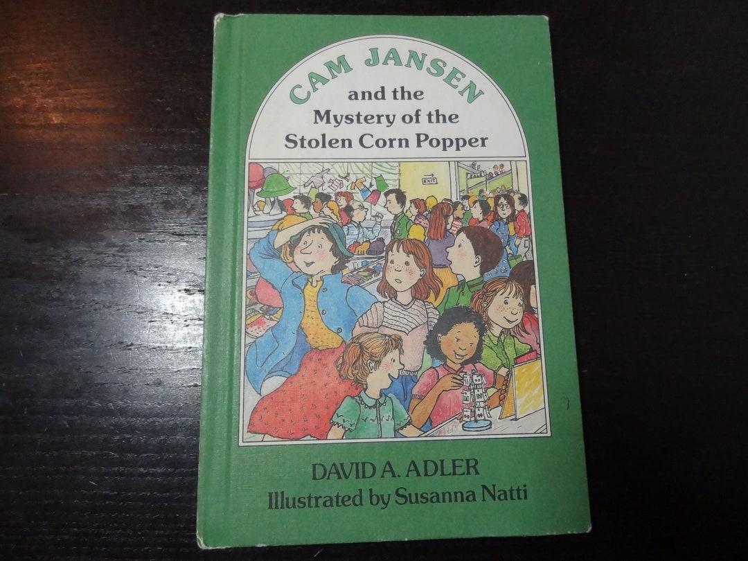 Cam Jansen and the Mystery of the Stolen Corn Popper by David A Adler ...