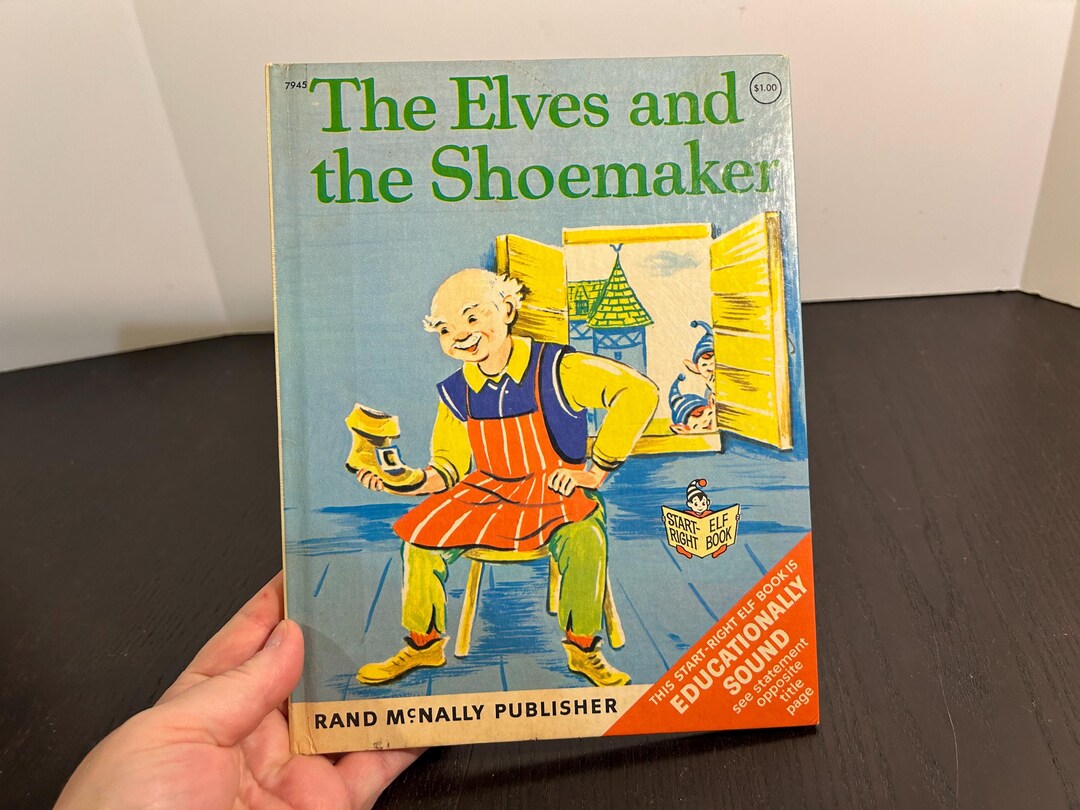 The Elves and the Shoemaker by Brothers Grimm - Copyright 1966 - Rand ...