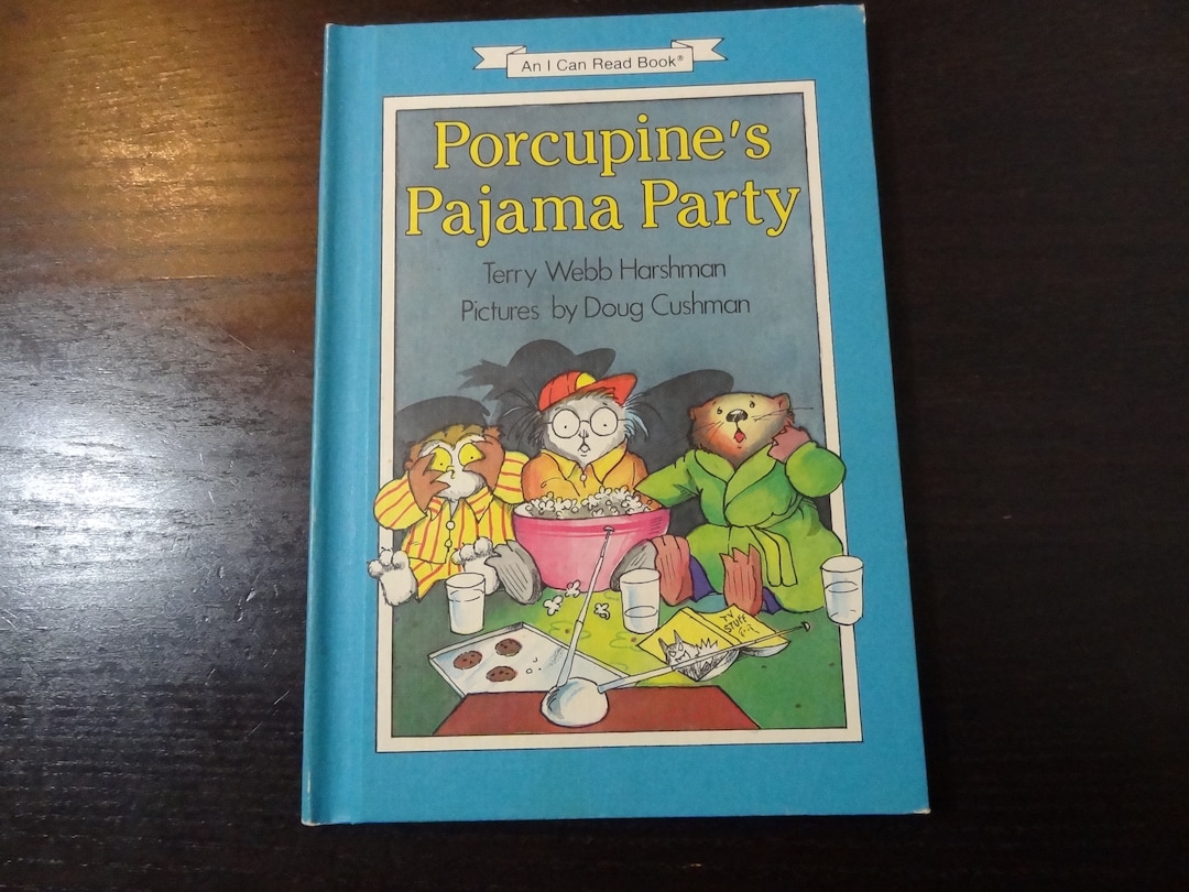 Porcupine’s Pajama Party, by Terry Webb Harshman - First Edition ...