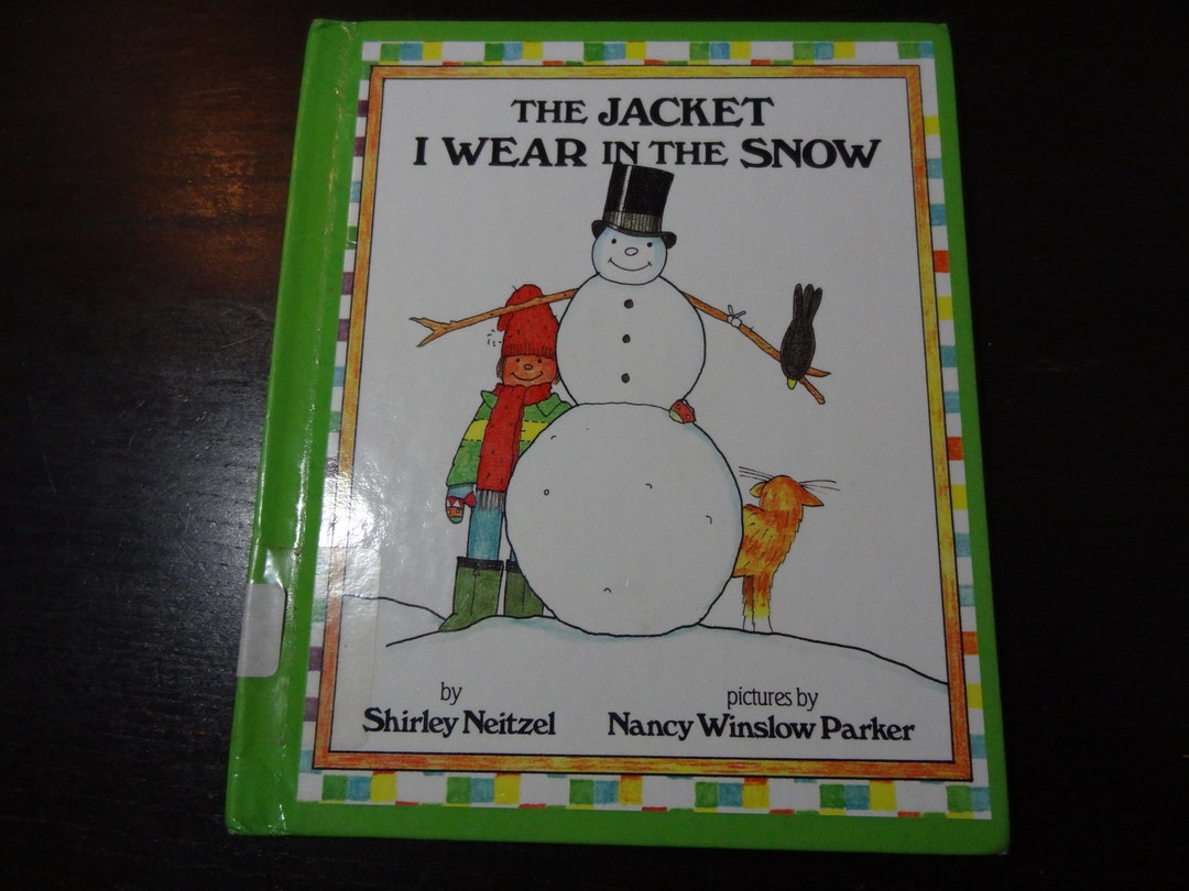 The Jacket I Wear in the Snow - Vintage Children's Hardcover Book by ...
