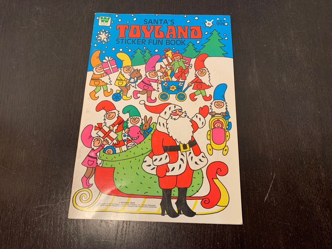 Santa’s Toyland Sticker Fun Book, Copyright 1979 Whitman Publishing ...