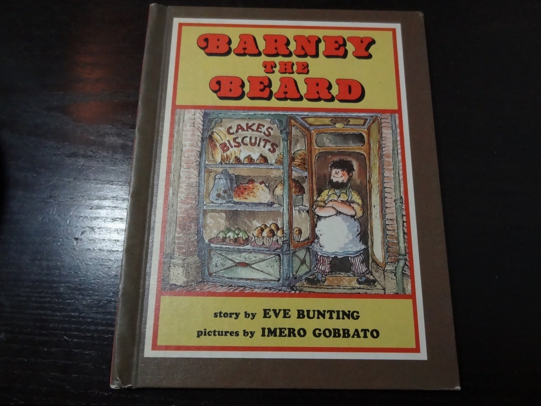 Barney the Beard by Eve Bunting - Parents Magazine Press - Copyright ...