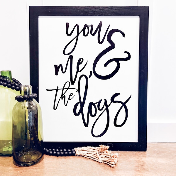 You, Me and the Dogs - Etsy