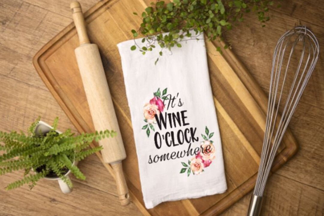 Wine O'clock Flour Sack Towel, Kitchen Decor - Etsy