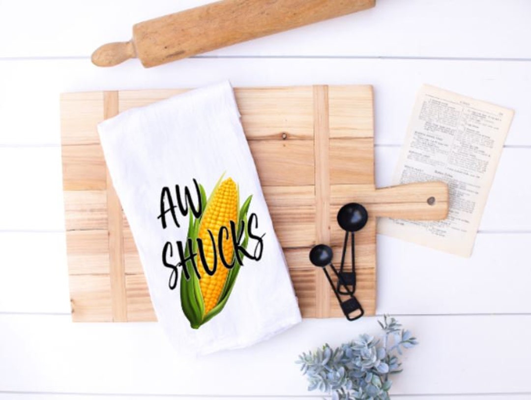Aw Shucks Corn Flour Sack Towel, Kitchen Decor - Etsy