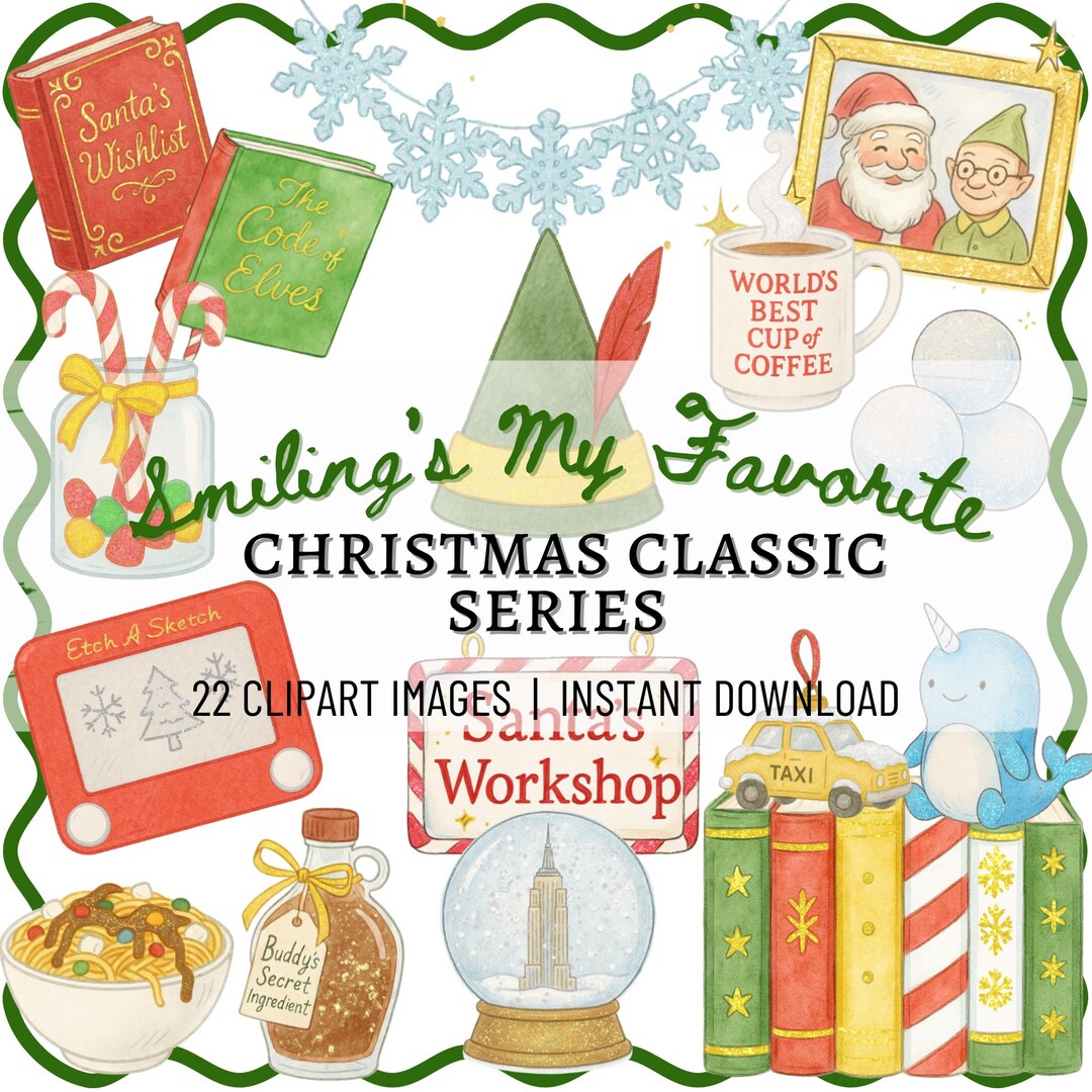 Smiling’s My Favorite Christmas Clipart | Elf Inspired PNG Bundle ...