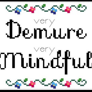 Demure and Mindful Cross Stitch Pattern - Etsy