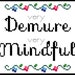Demure and Mindful Cross Stitch Pattern - Etsy