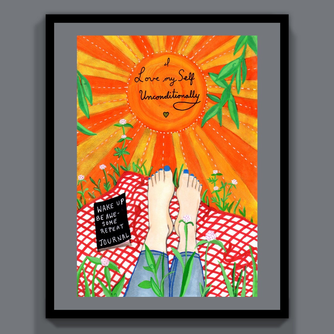 I Love My Self Unconditionally Art Print – Inspirational Quote Decor - Etsy