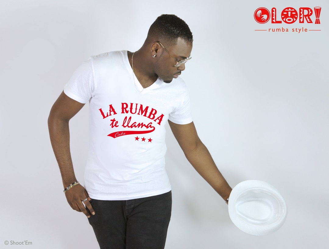 Whiite Man T-shirt "la Rumba Te Llama" V Neck. Afro Cuban Dance. Sizess ...