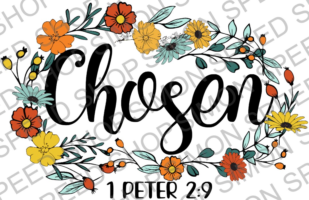 Ready to Press DTF Chosen Bible Verse Direct to Film Transfer DTF ...