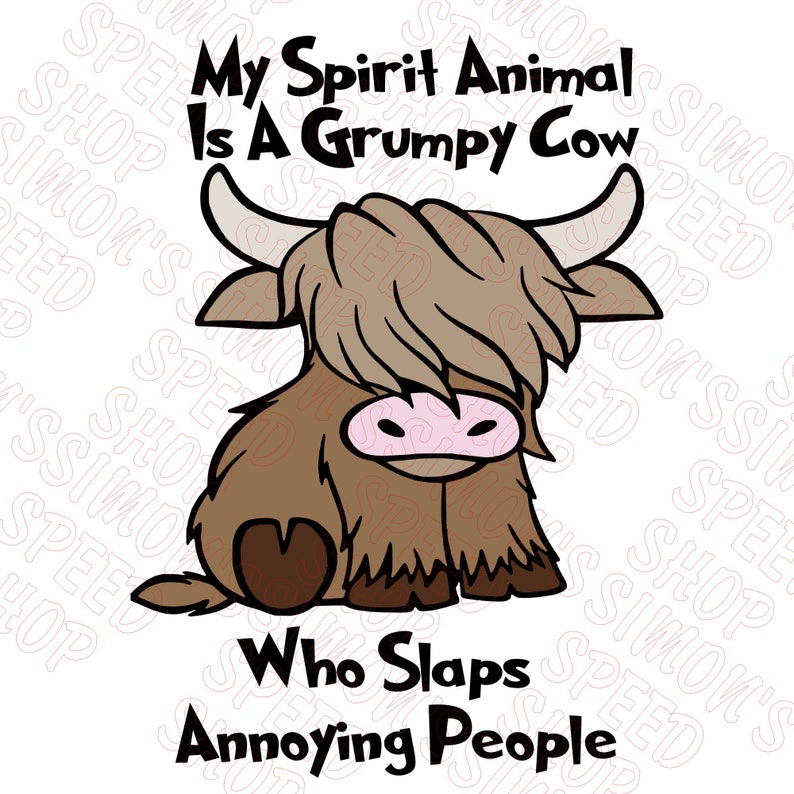 Ready to Press DTF Transfer My Spirit Animal is A Grumpy Cow - Etsy