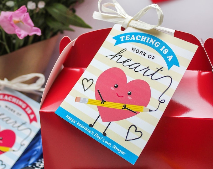 Teaching is a Work of Heart Printable Gift Tag, Teacher Gift, Valentine ...