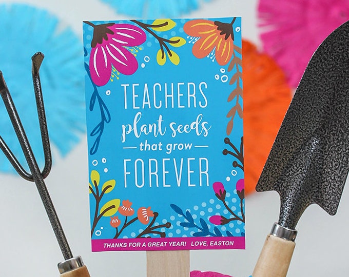 Teachers Plant Seeds That Grow Forever Gift Tag, Teacher Appreciation ...