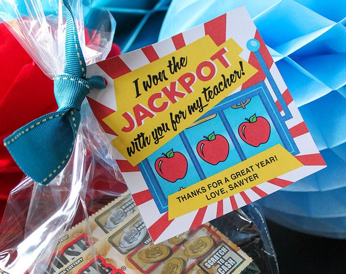 Jackpot Teacher Appreciation Printable Tag, Teacher Gift, End of the ...