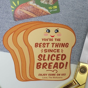 Bread Gift Card Holder Printable, Best Thing Since Sliced Bread ...