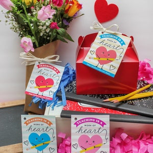 Teaching is a Work of Heart Printable Gift Tag, Teacher Gift, Valentine ...
