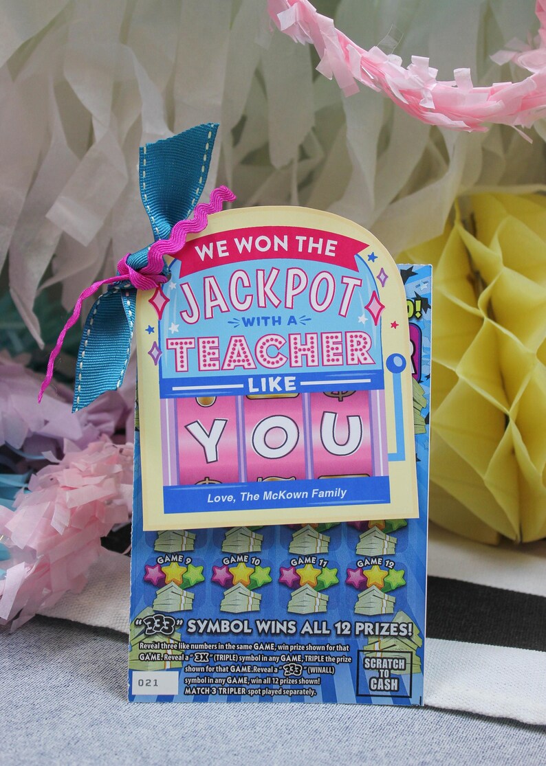 Lottery Ticket Teacher Gift Printable, Scratch off Lottery Ticket Gift ...