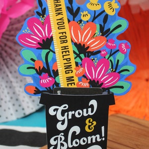 Grow and Bloom Teacher Gift Card Holder Printable, Flower, Instant ...