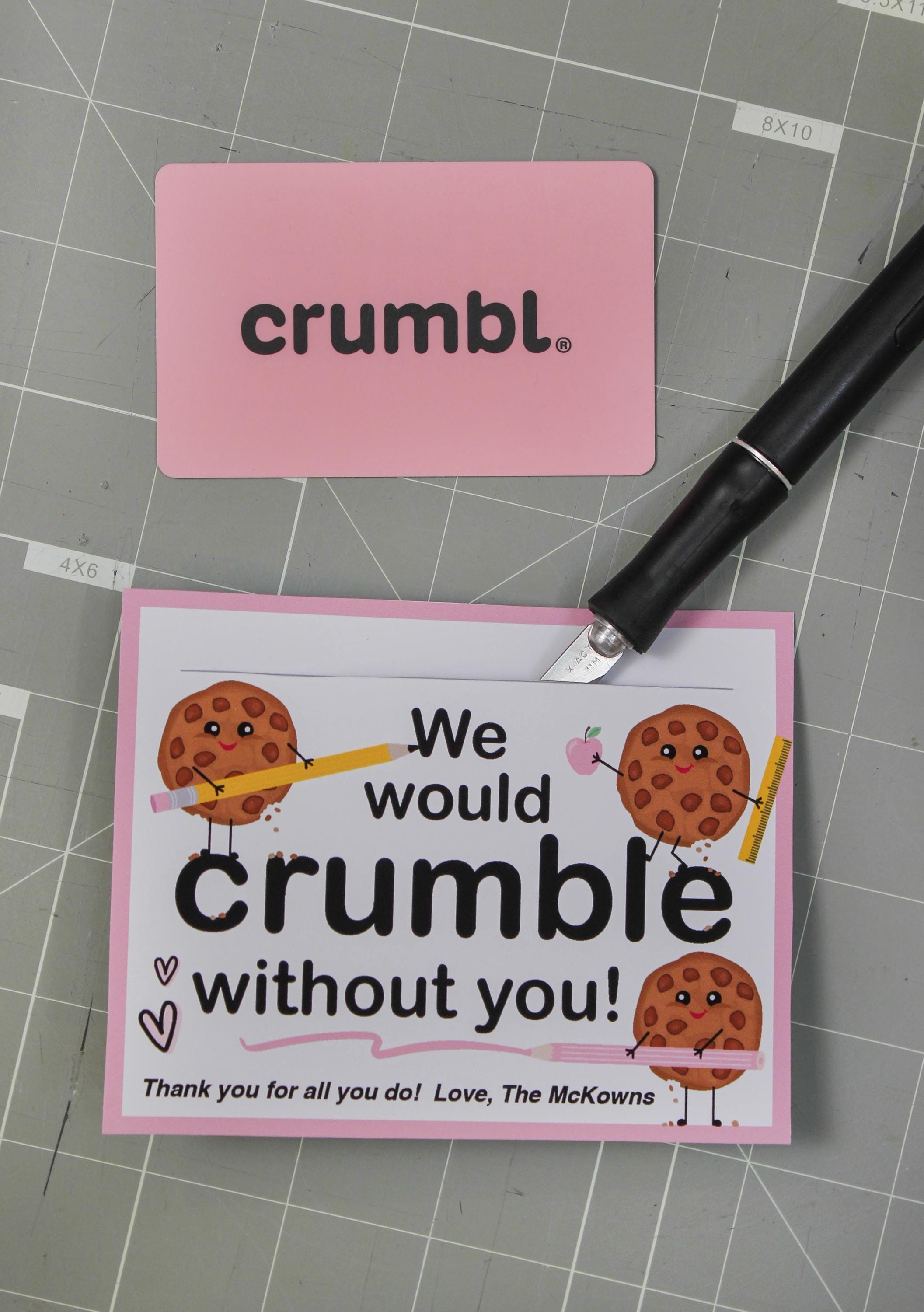 Cookie Gift Card Holder Printable, Crumble Without You, Cookie, Teacher ...