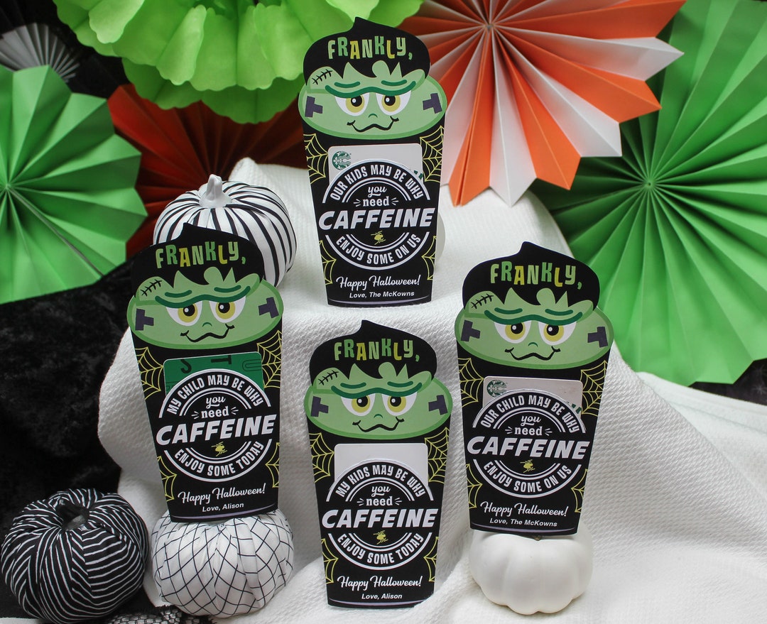 Frankly, Need Caffeine Halloween Coffee Gift Card Printable ...