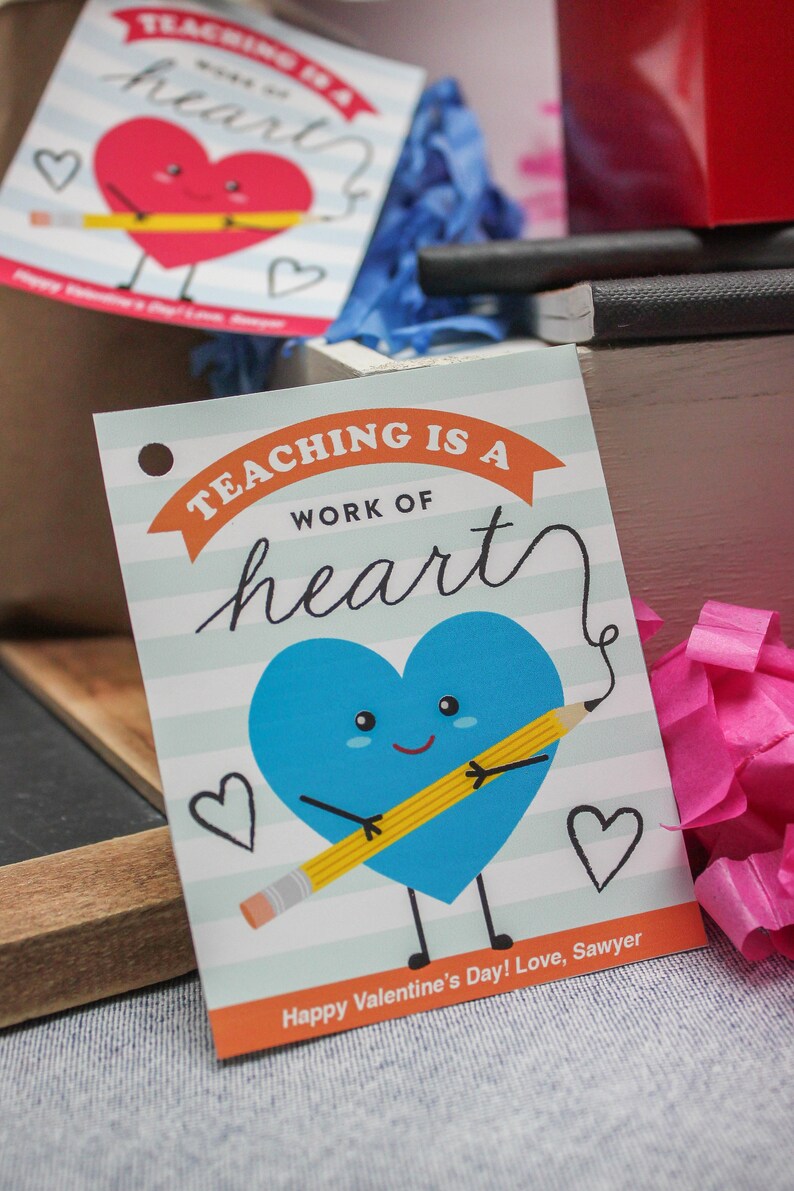 Teaching is a Work of Heart Printable Gift Tag, Teacher Gift, Valentine ...