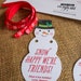 Snow Happy We're Friends Snowman Gift Tags, Holiday Gift Tags ...