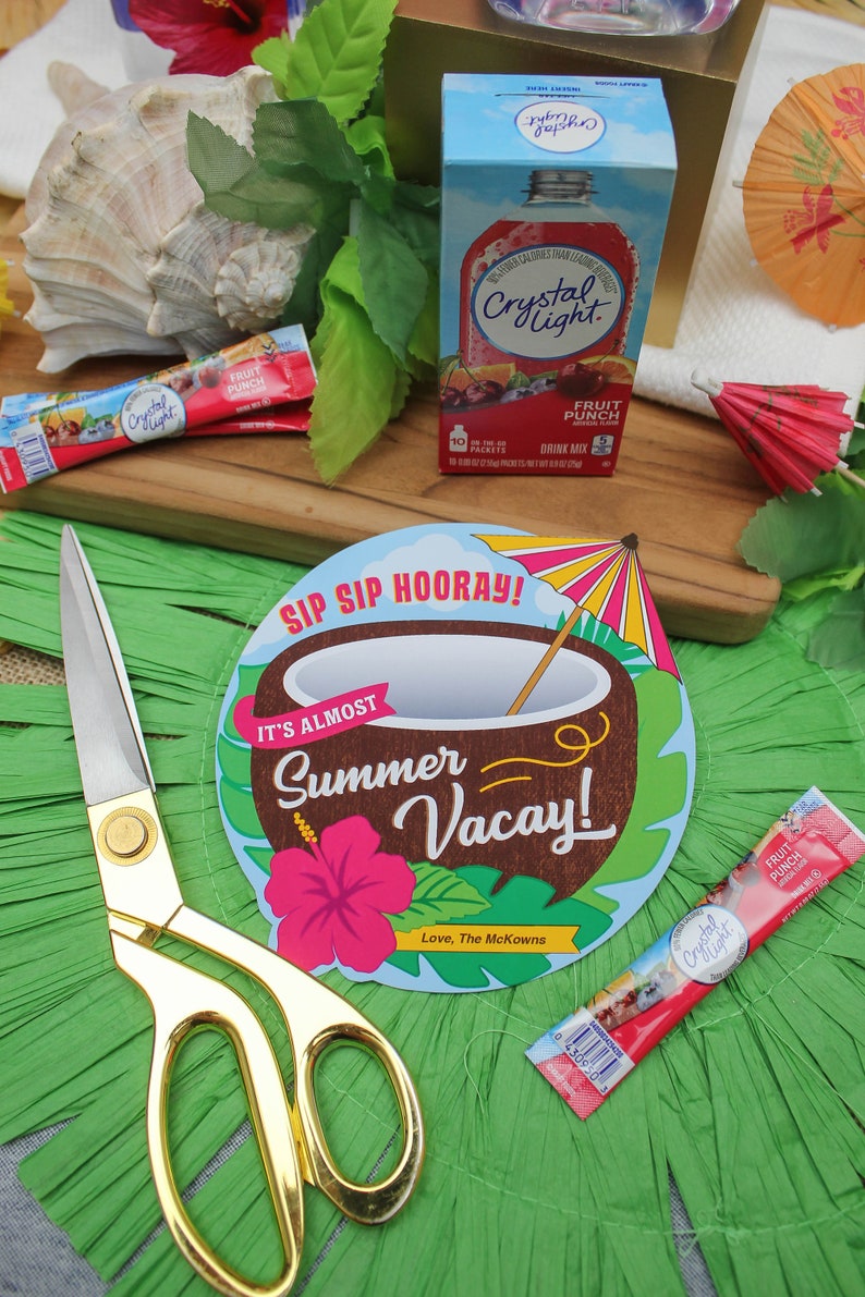 Sip Sip Hooray! It's Almost Summer Vacay! Printable Drink Tag, Teacher ...