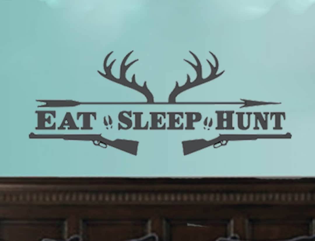 Eat Sleep Hunt Deer Antlers Arrow & Shotguns Removable Vinyl Wall Art ...