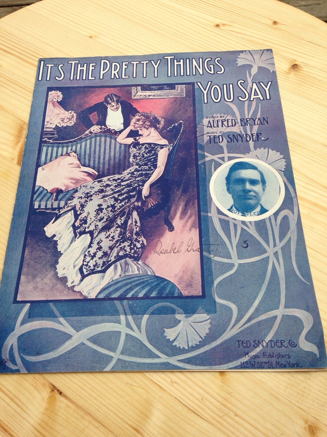 Old Sheet Music Score Pretty Things You Say Alfred Bryan Ted Synder Roy ...