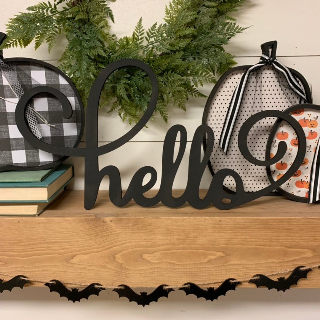 Hello Wood Word Cutout, Scroll Cut Word, Hello Wood Sign, Stand on a ...