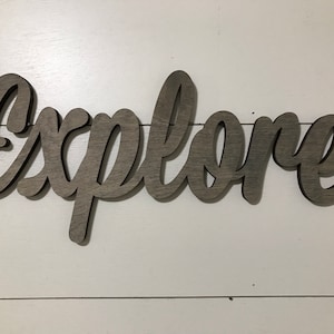 Explore Wood MDF Word Cutout, Laser Cut Word, Explore Travel Themed ...