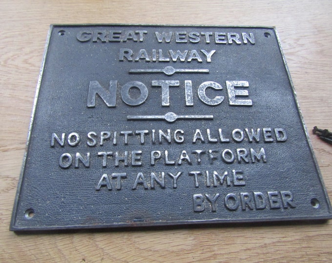 12" GWR RAILWAY PLATFORM Notice Plate Rustic Cast Iron Wall Door Sign ...