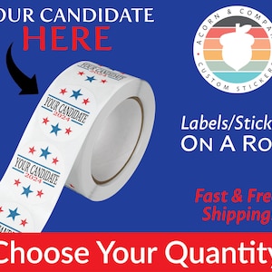Campaign Stickers, Your Candidate Here Sticker, Election Stickers ...
