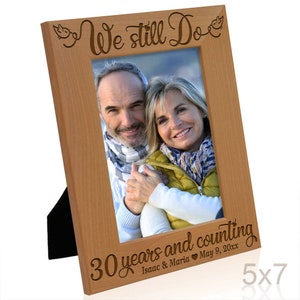 PERSONALIZED - We Still Do 30 Years and Counting Picture Frame. Thirty ...