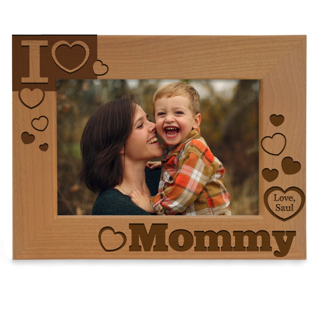 PERSONALIZED-I Love (heart) Mommy Picture Frame. Best Mommy Ever ...