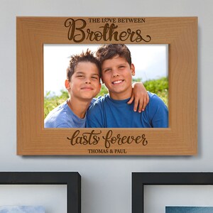 PERSONALIZED -the Love Between Brothers Lasts Forever Engraved Picture ...