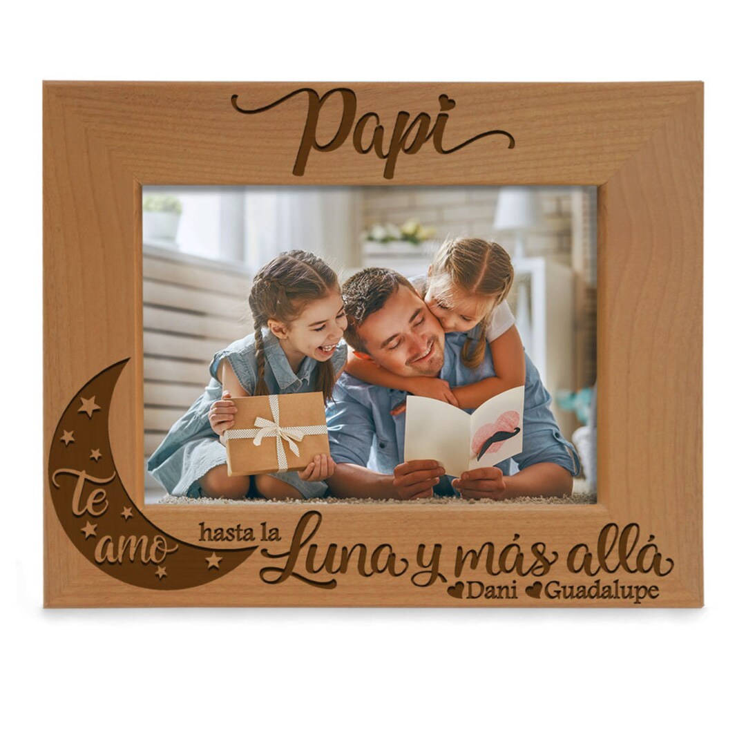 Personalized-papi Te Amo Hasta La Luna Y Mas Alla Picture Frame. Father ...