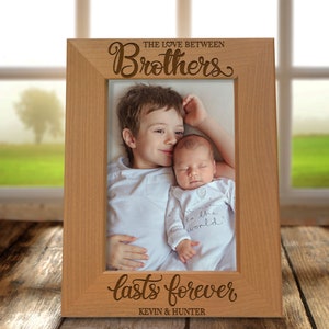 PERSONALIZED -the Love Between Brothers Lasts Forever Engraved Picture ...