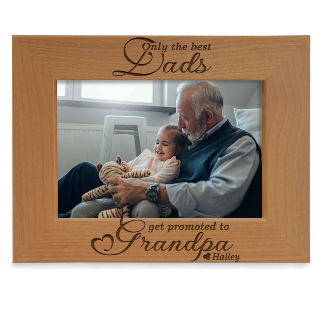 PERSONALIZED - Only the Best Dads Get Promoted to Grandpa Engraved ...