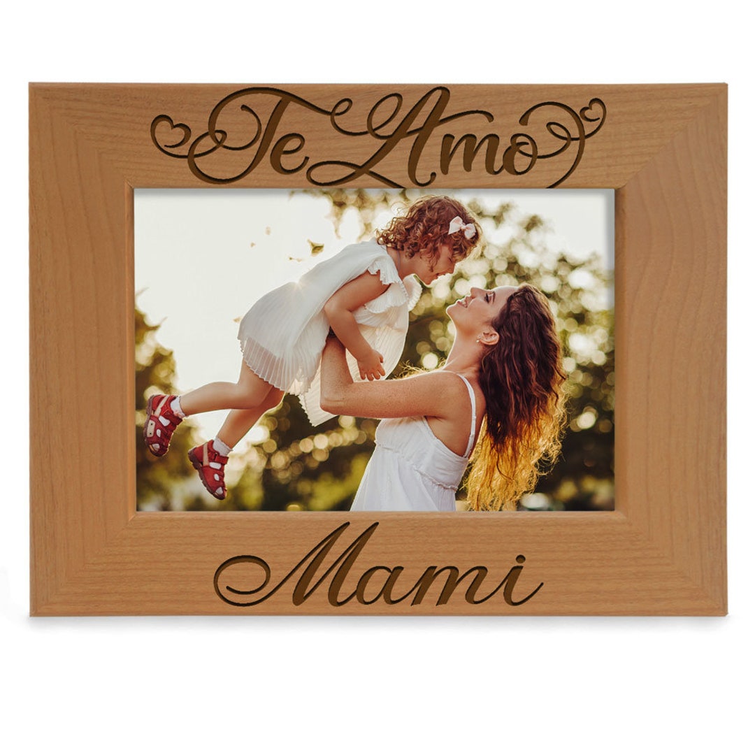 PERSONALIZED Te Amo Mama, Mami, Papa, Papi Picture Frame. Mother's Day ...