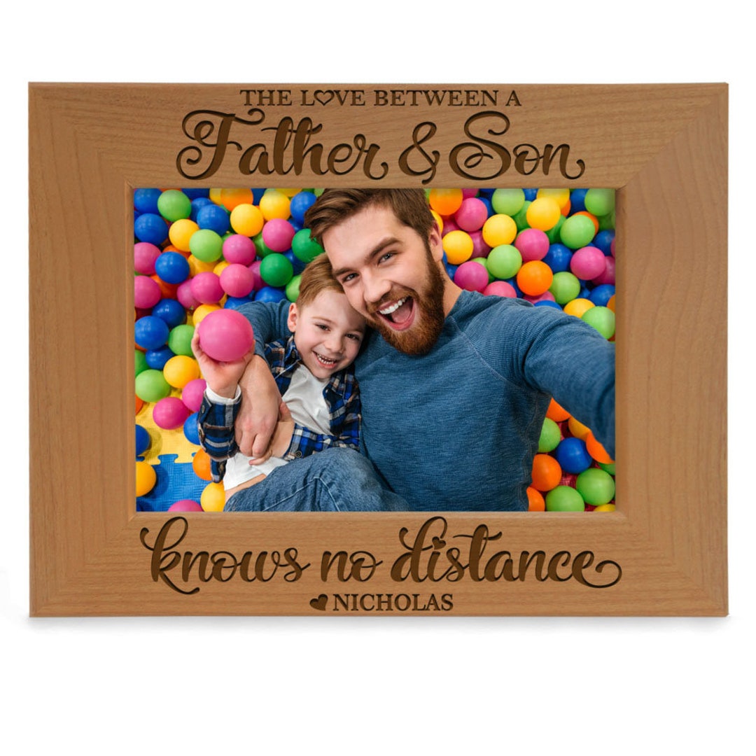 PERSONALIZED - the Love Between a Father & Son Knows No Distance ...