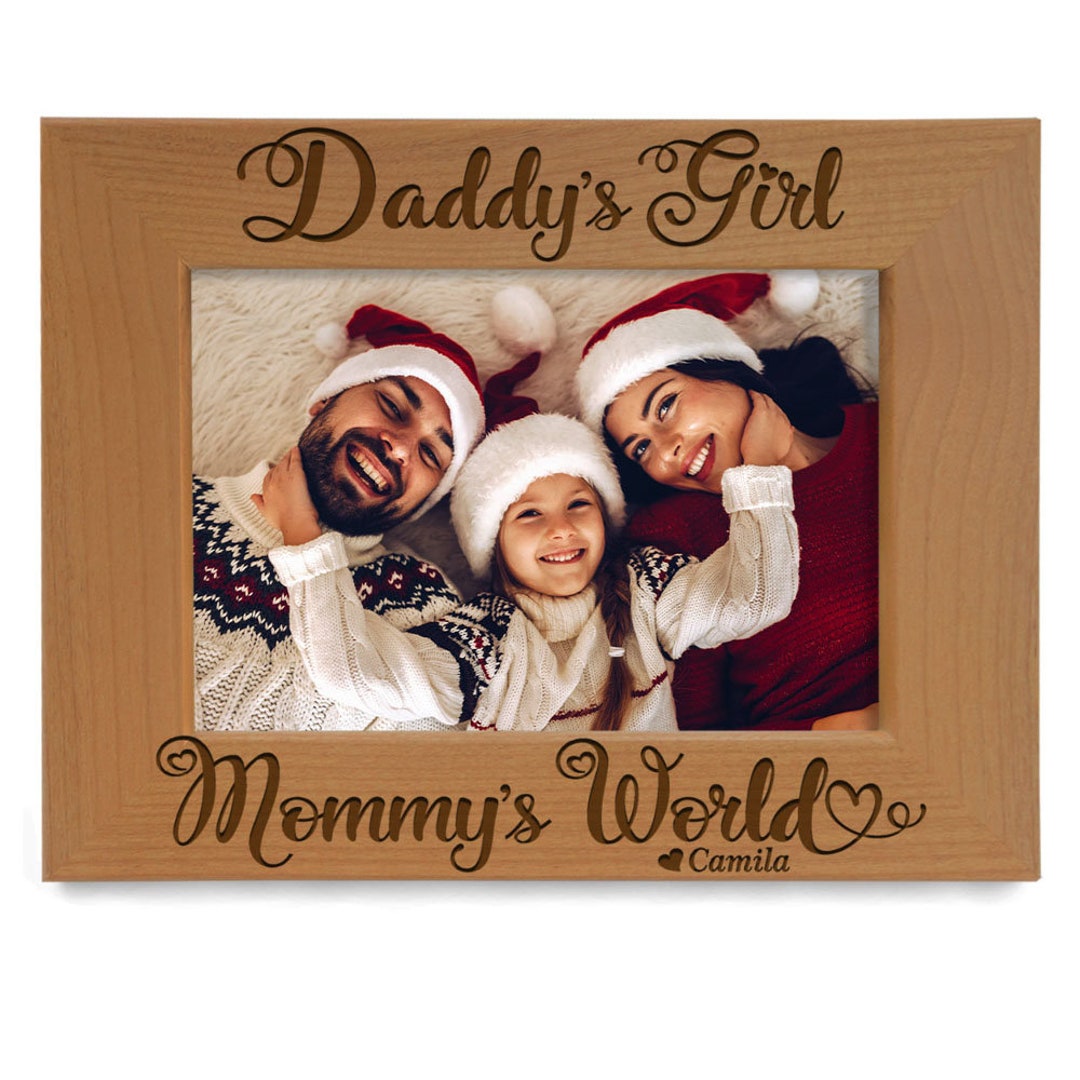 PERSONALIZED - Daddy's Girl Mommy's World Picture Frame. Best Daddy ...