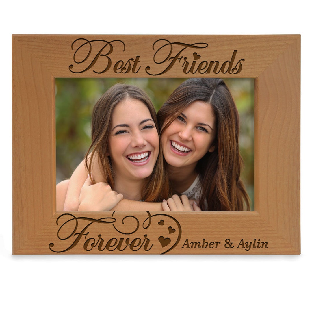 PERSONALIZED - Best Friends Forever Engraved Picture Frame. Forever ...