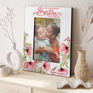 Personalized-the Love Between Sisters Lasts Forever Pink Flowers ...