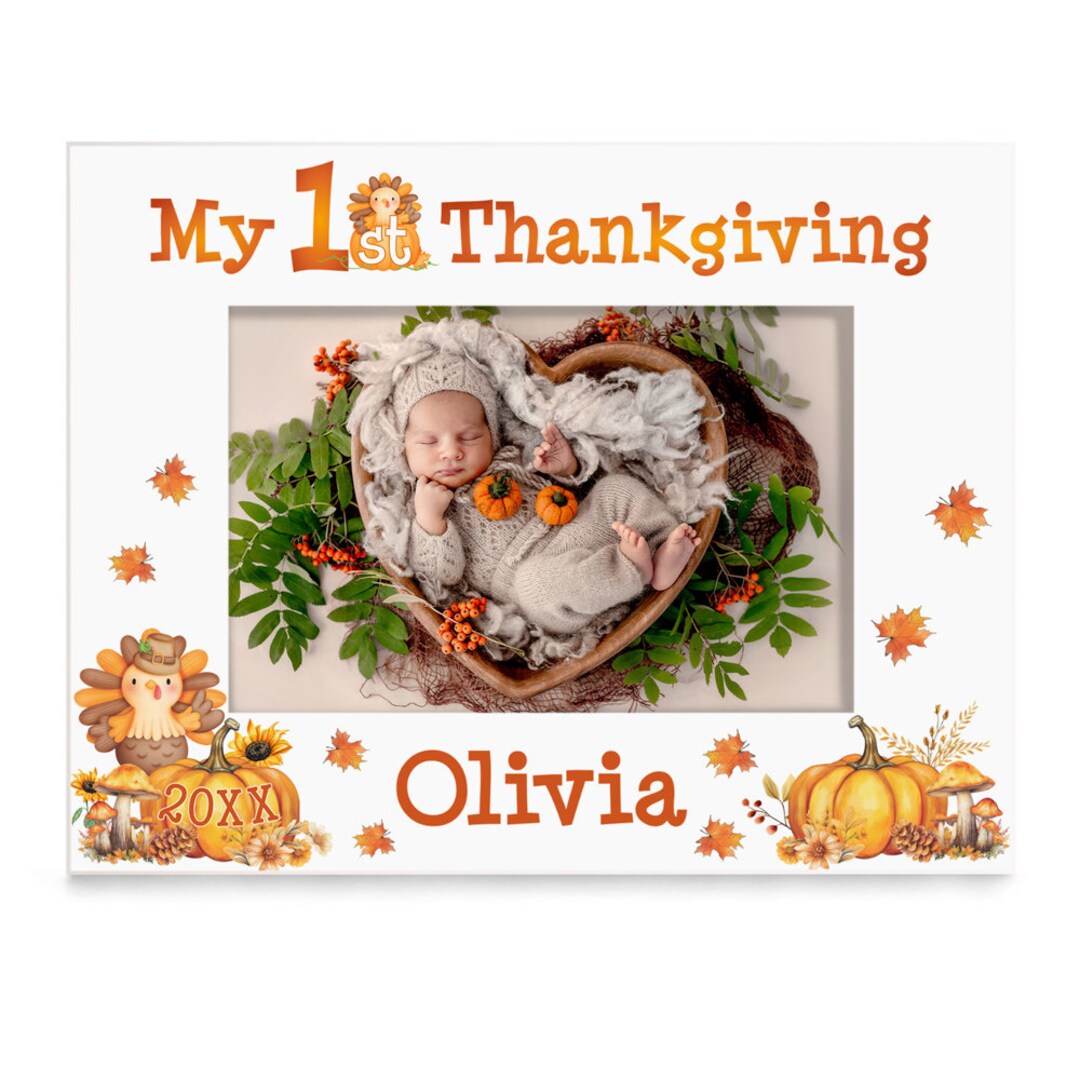 PERSONALIZED - My 1st Thanksgiving Picture Frame. Ideal Gift for Baby ...