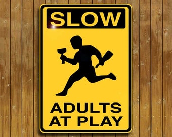 Caution Adults at Play Funny Sign 6x8 Inch Aluminum Metal Sign - Etsy
