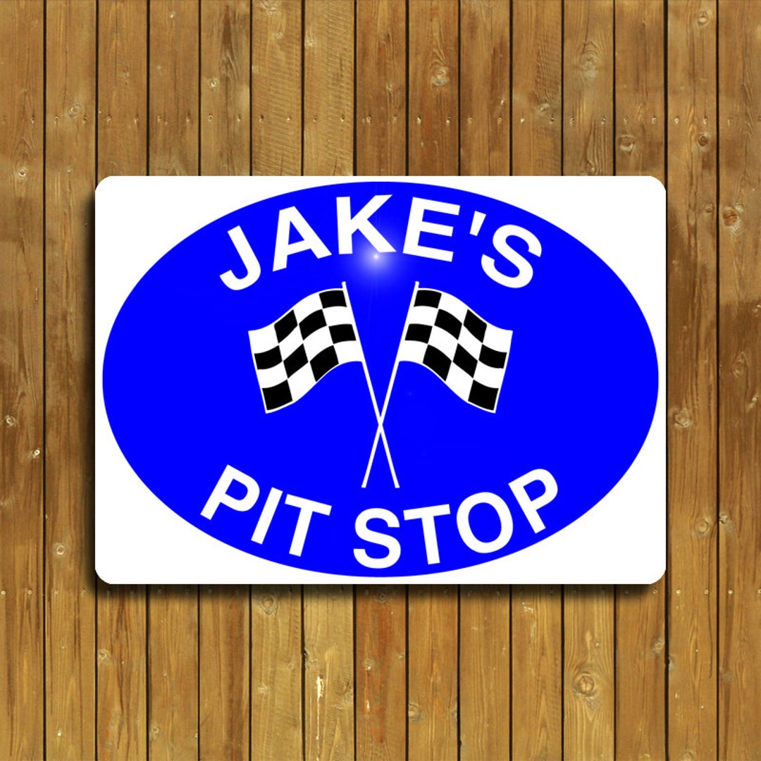 Personalized Aluminum Pit Stop Sign. Perfect for the Garage! - Etsy
