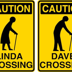 Personalized Old People Crossing Sign - Etsy