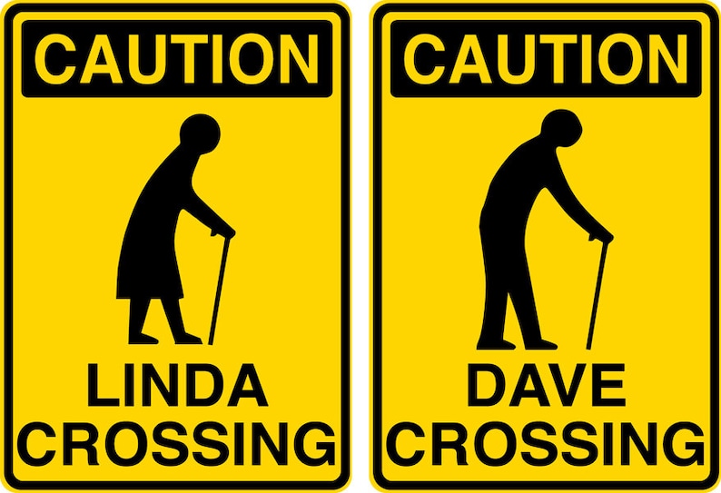 Personalized Old People Crossing Sign - Etsy